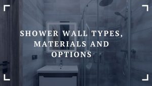 Shower Wall Types, Materials and Options - Omni Home Ideas